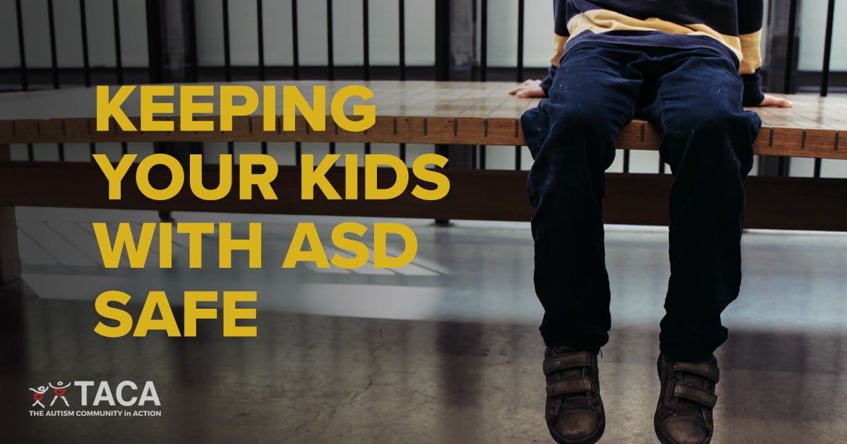 Keeping Your Kids with ASD Safe - The Autism Community in Action
