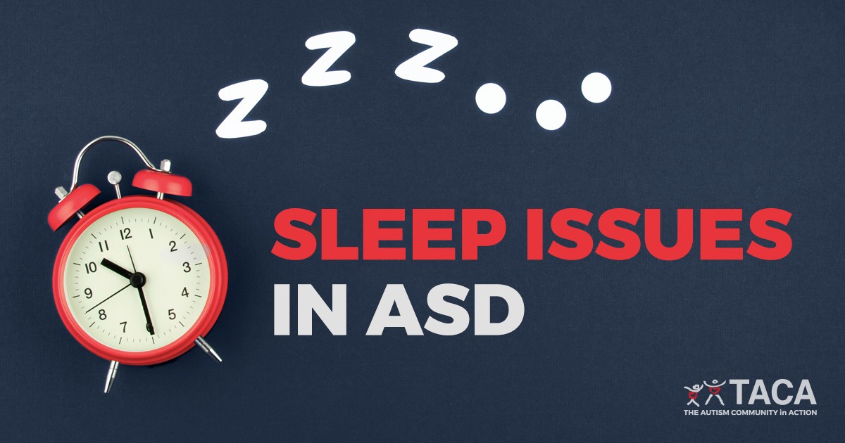Sleep Issues in ASD - The Autism Community in Action