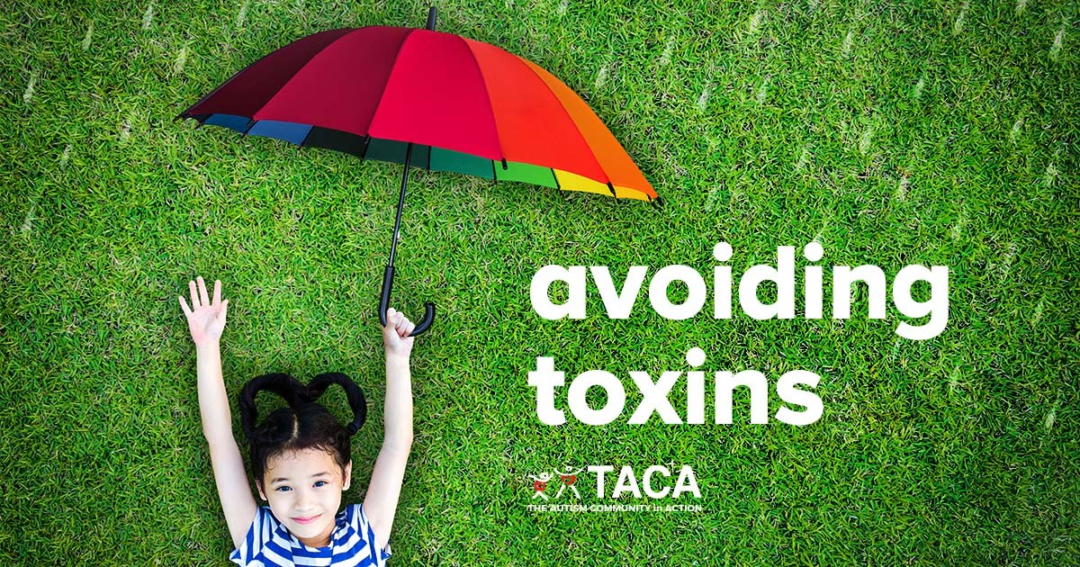 Avoiding Toxins - The Autism Community in Action