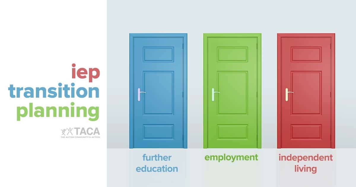 IEP Transition Planning - The Autism Community in Action