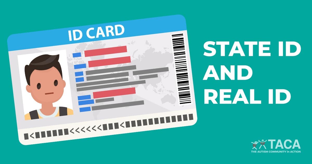 State Identification and Real ID - The Autism Community in Action