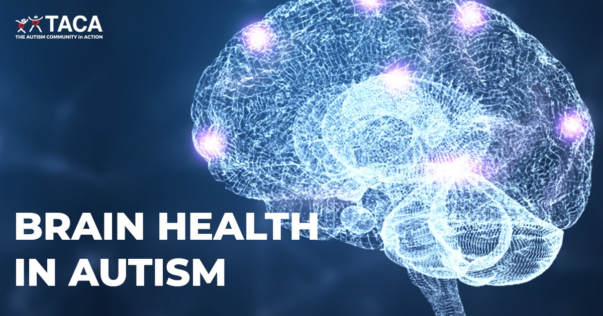 Brain Health in Autism - The Autism Community in Action