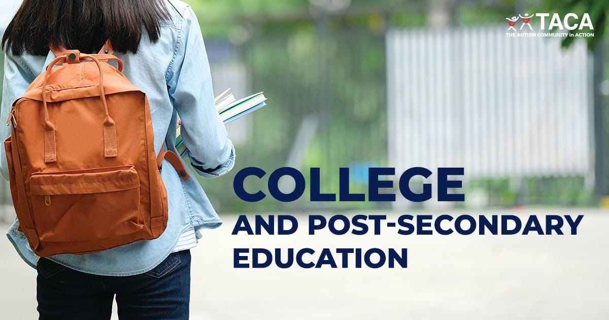 College and Post-Secondary Education - The Autism Community in Action